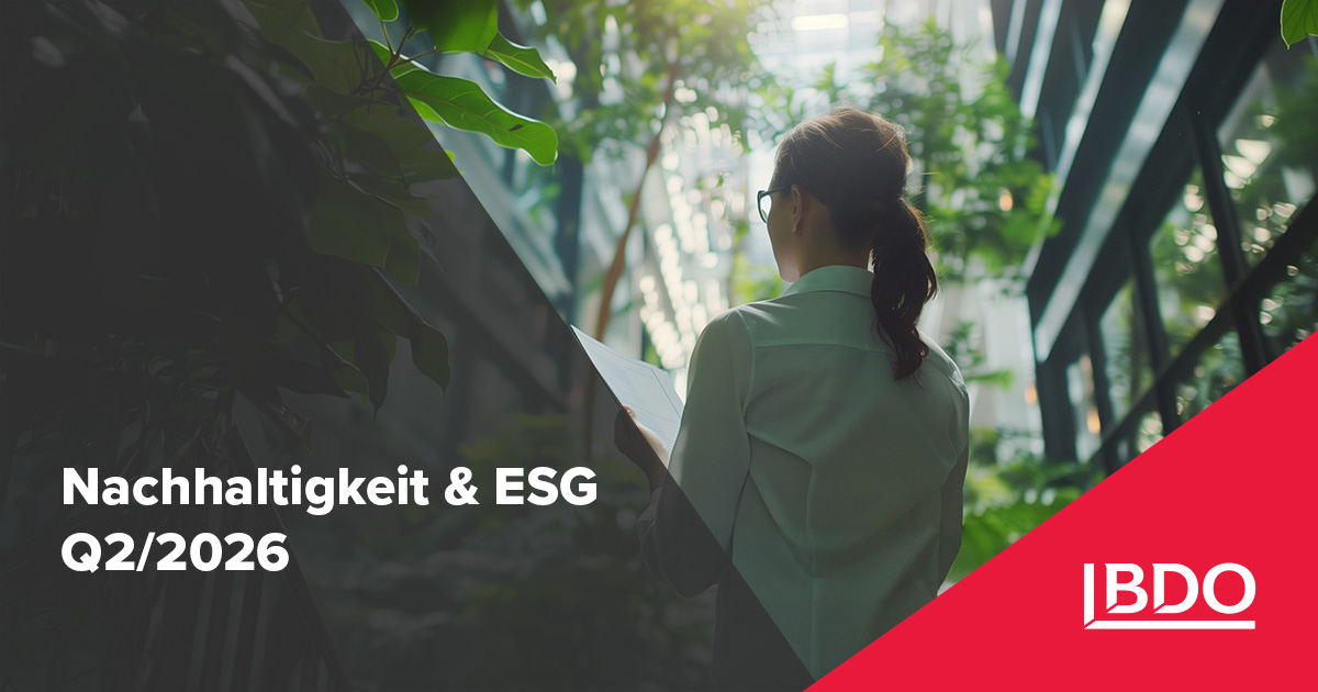 Nachhaltigkeit & ESG | Q2/2026 - BDO