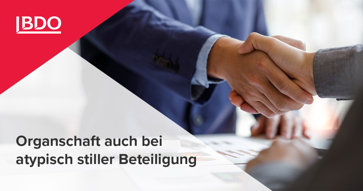Organschaft auch bei atypisch stiller Beteiligung - BDO