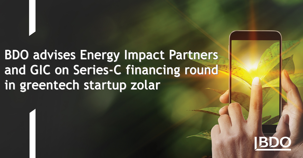 BDO advises Energy Impact Partners and GIC on Series-C financing round ...